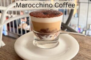 Marocchino Coffee | (A Delicious Chocolaty Drink)